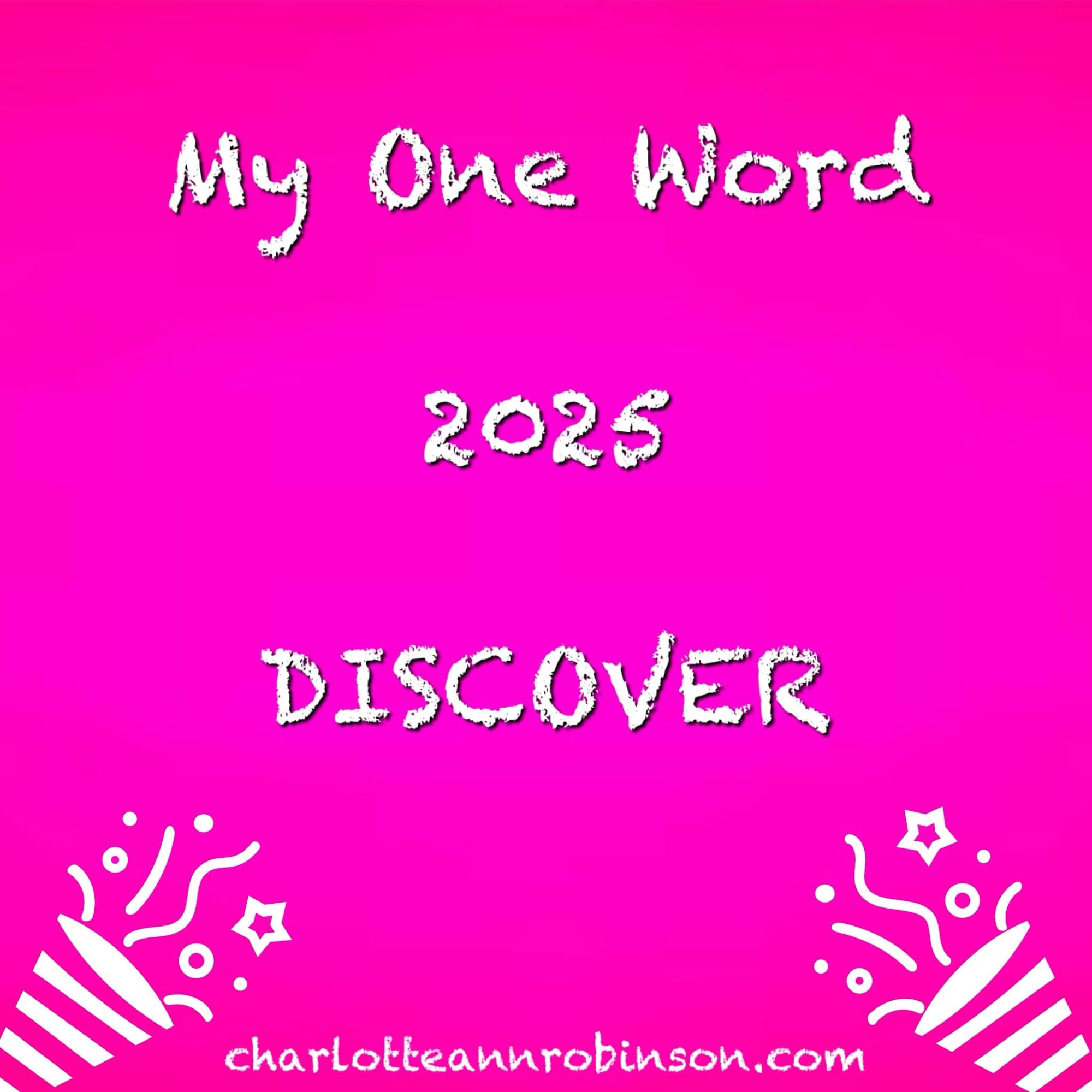 My One Word • 2025 • Discover – DISCOVER